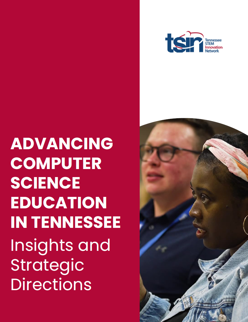 Tennessee STEM Innovation Network (TSIN) | Battelle Education